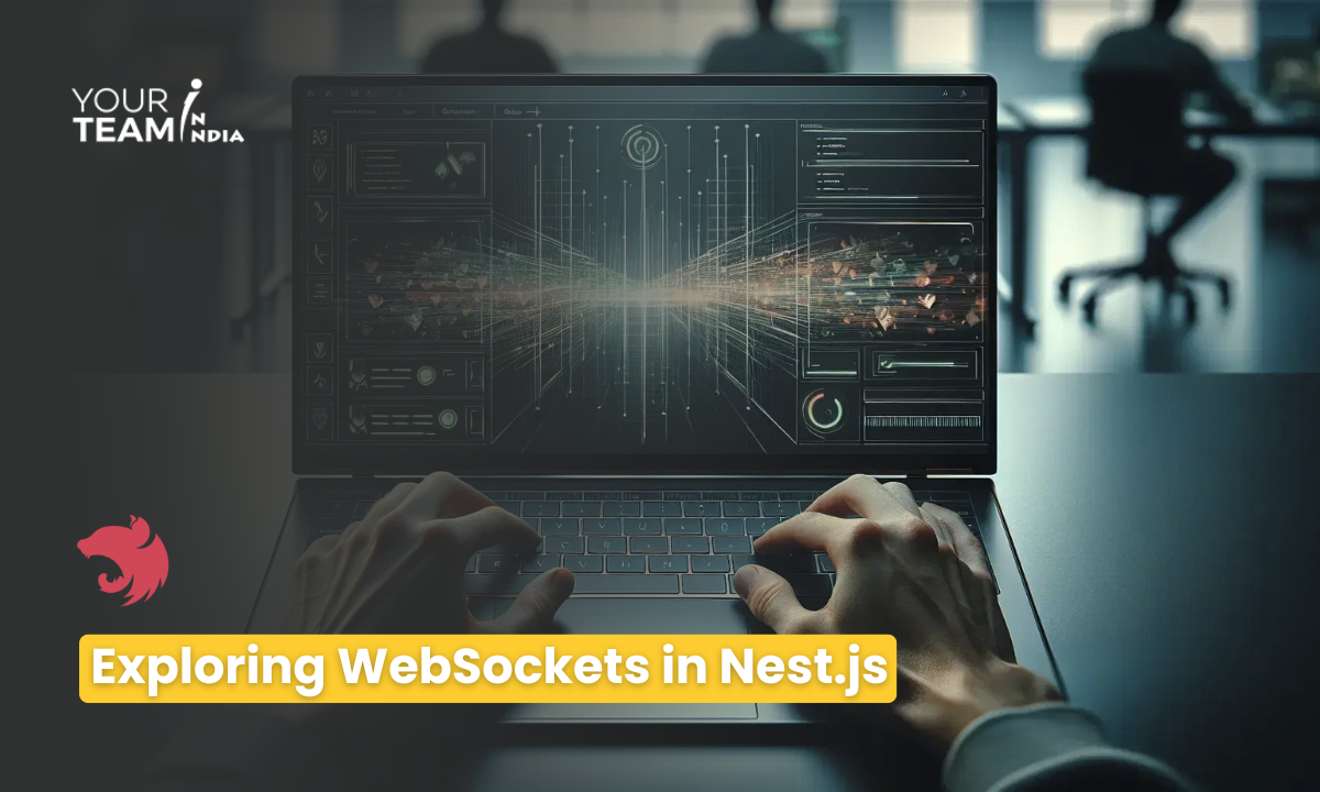 Exploring Websockets In Nestjs A Comprehensive Guide